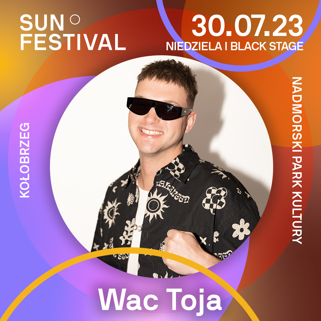 Sun Festival uzupełnia line-up i ogłasza kolejne atrakcje! | SUN FESTIVAL